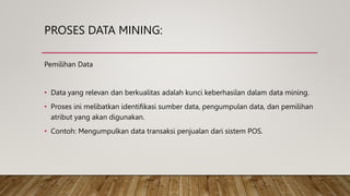 Pertemuan 4 Konsep Dasar Data Mining dan Algoritma.pptx