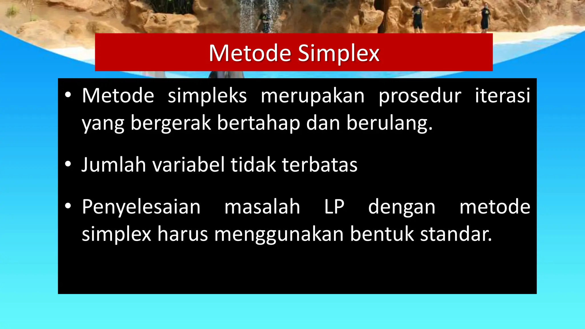 PERTEMUAN 4 LINIER PROGRAMING METODE SIMPLEX.pptx