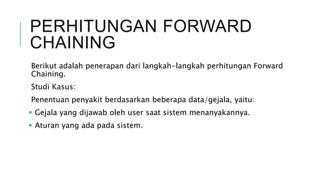 Pertemuan 4 Metode Forward Chaining.pptx