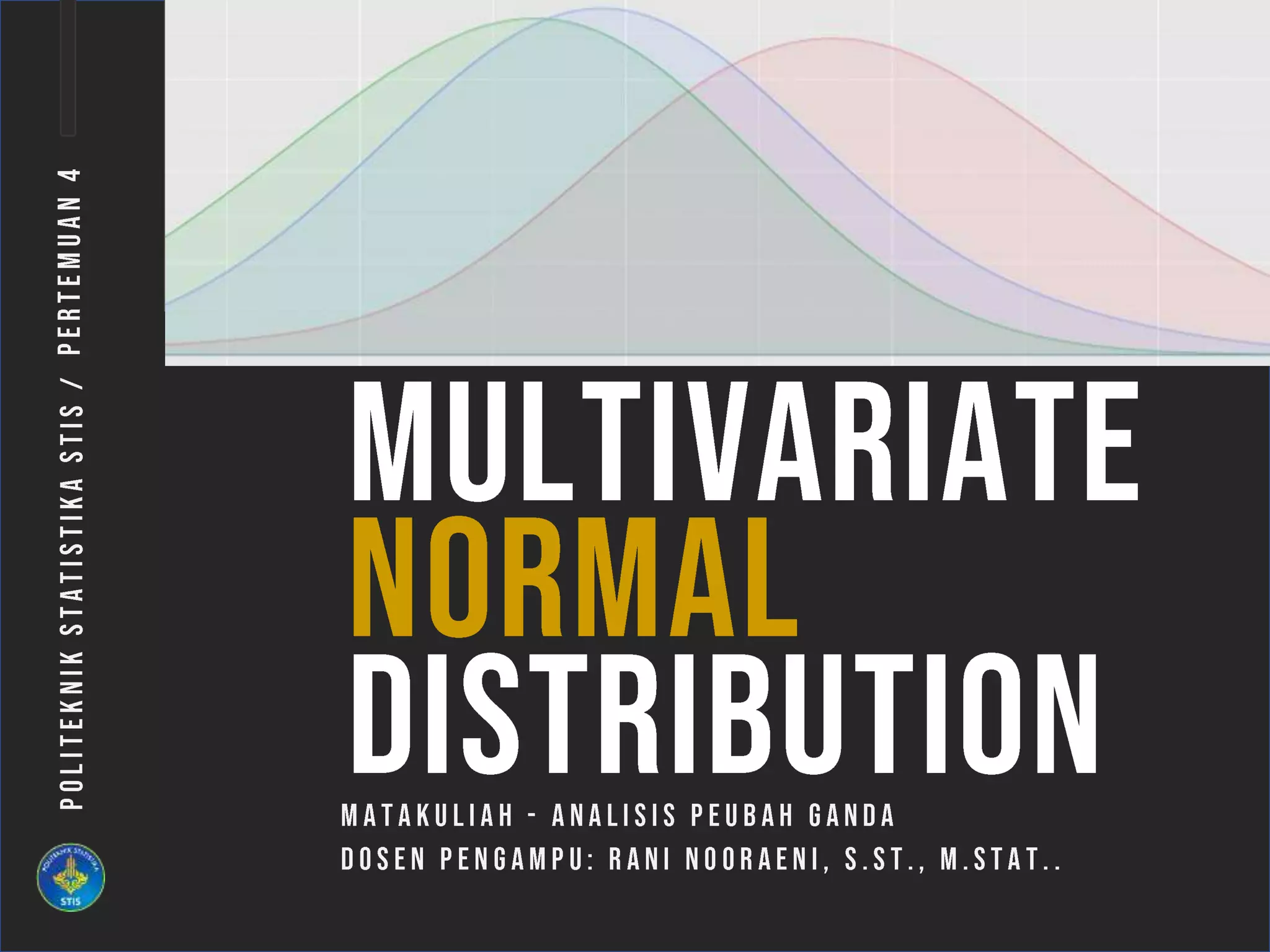 APG Pertemuan 4 : Multivariate Normal Distribution (2) | PPTX