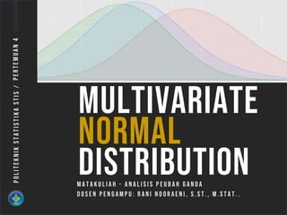 APG Pertemuan 4 : Multivariate Normal Distribution (2) | PPTX