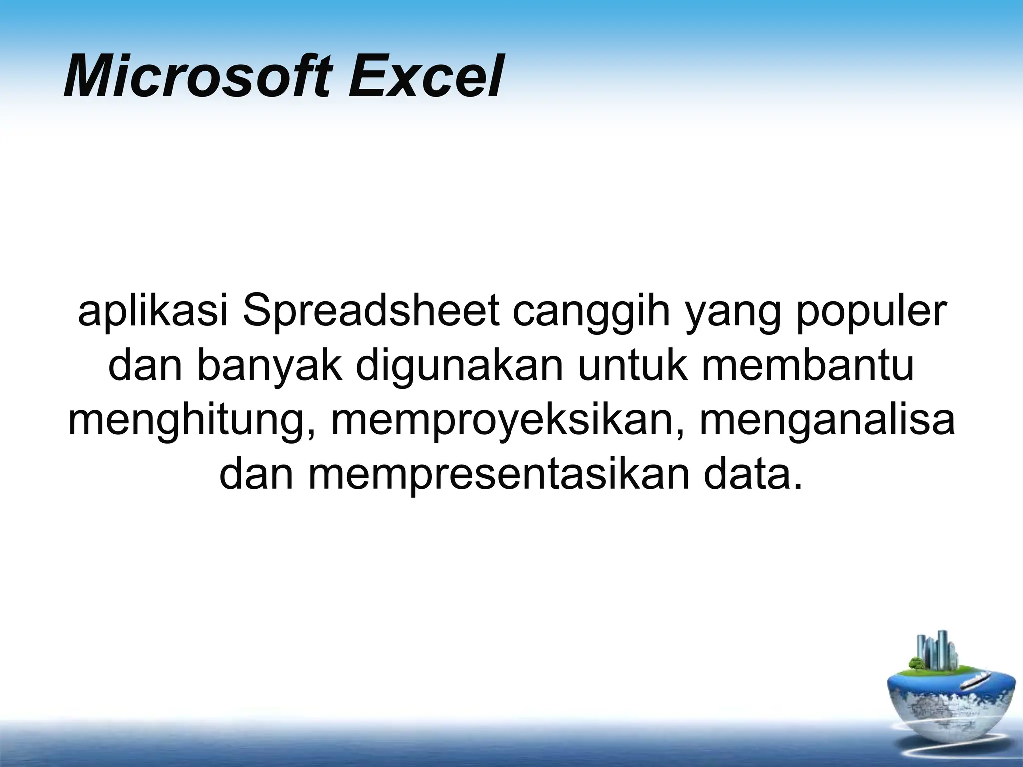 Pertemuan 4 Pengantar Aplikasi Komputer Microsoft Office | PPT