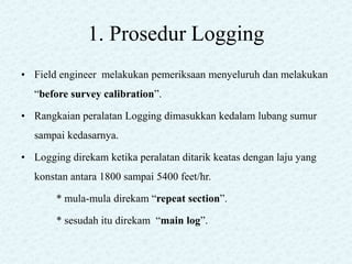 PELAKSANAAN LOGGING.pptx