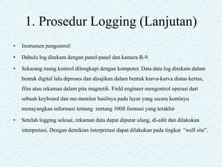 PELAKSANAAN LOGGING.pptx