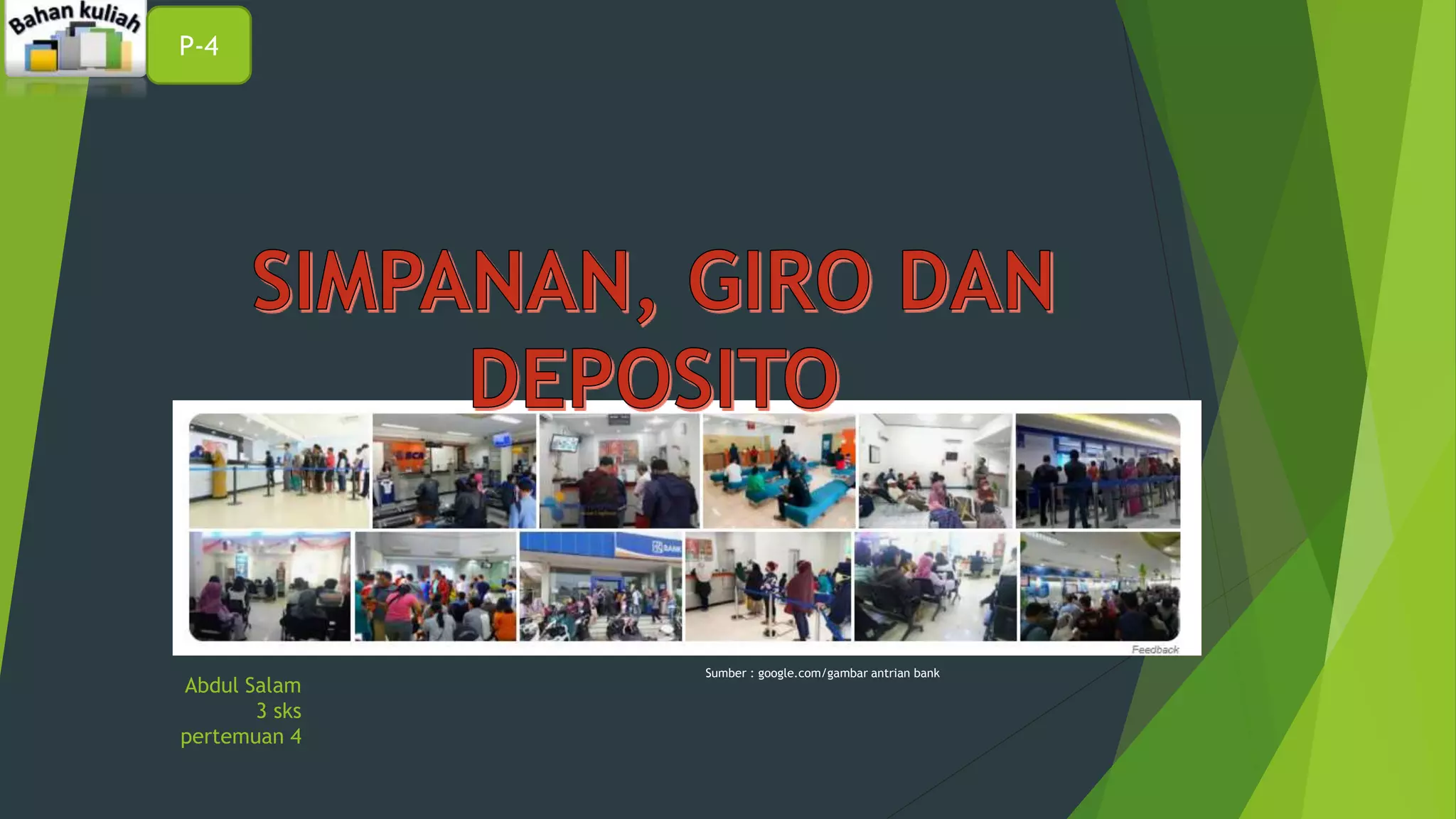Pertemuan 4 simpanan giro, deposito | PPTX