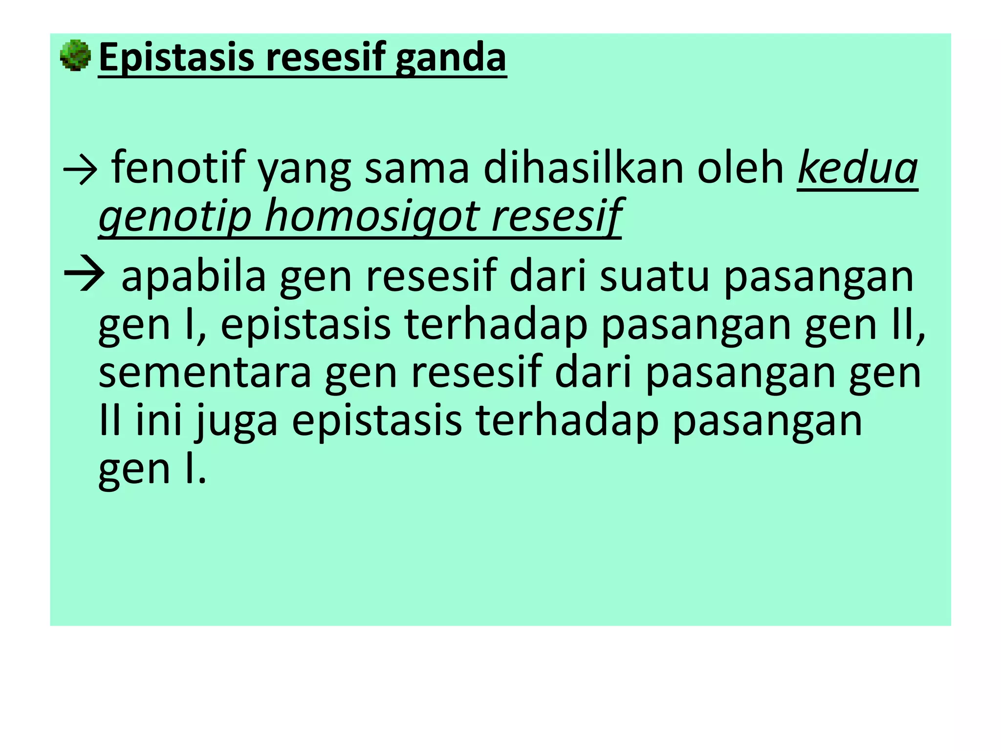 Pertemuan 5. interaksi alelik dan epistasisDasar-dasar Genetika Bu Rani ...