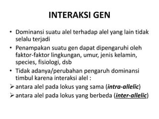 Pertemuan 5. interaksi alelik dan epistasisDasar-dasar Genetika Bu Rani ...