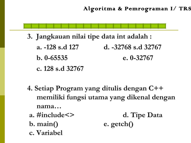 Pertemuan 5 : Algoritma & Pemrograman | PPT