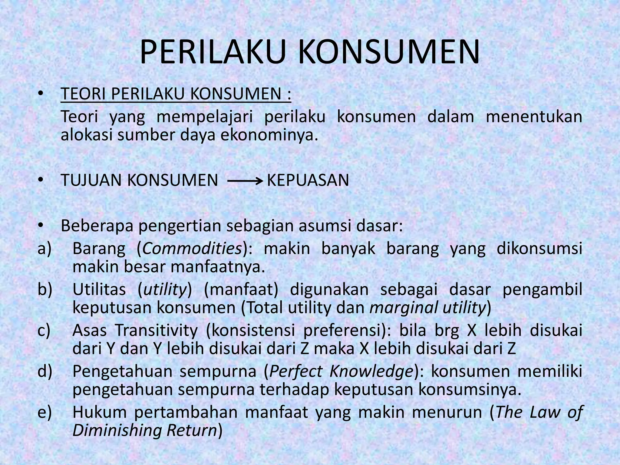 Teori Perilaku Konsumen | PPTX