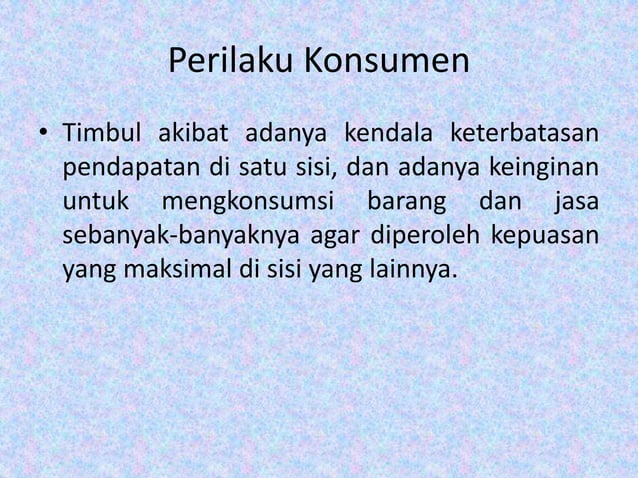 Teori Perilaku Konsumen | PPTX