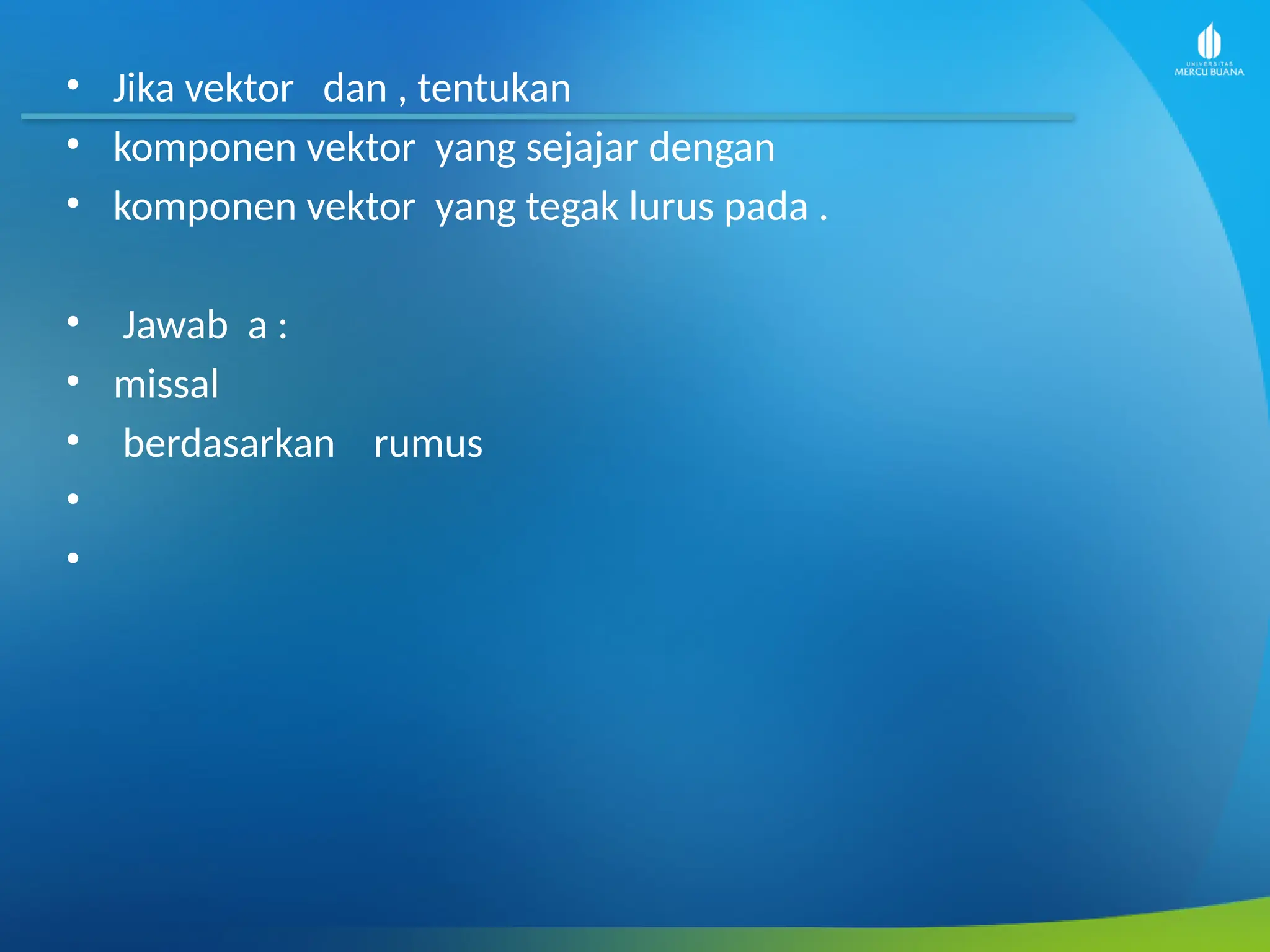 Pertemuan 5 Matrik dan alajabar liner untuk mhs | PPT