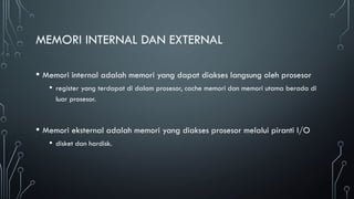 ARSITEKTUR DAN ORGANISASI KOMPUTER - MEMORY.pptx