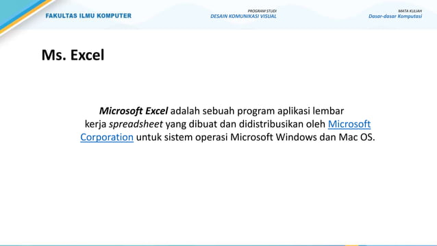 Pertemuan_5_-_Pengenalan_Excel_dan_fungsi_dasar_Ms.Excel_REV.pptx