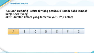 Pertemuan_5_-_Pengenalan_Excel_dan_fungsi_dasar_Ms.Excel_REV.pptx