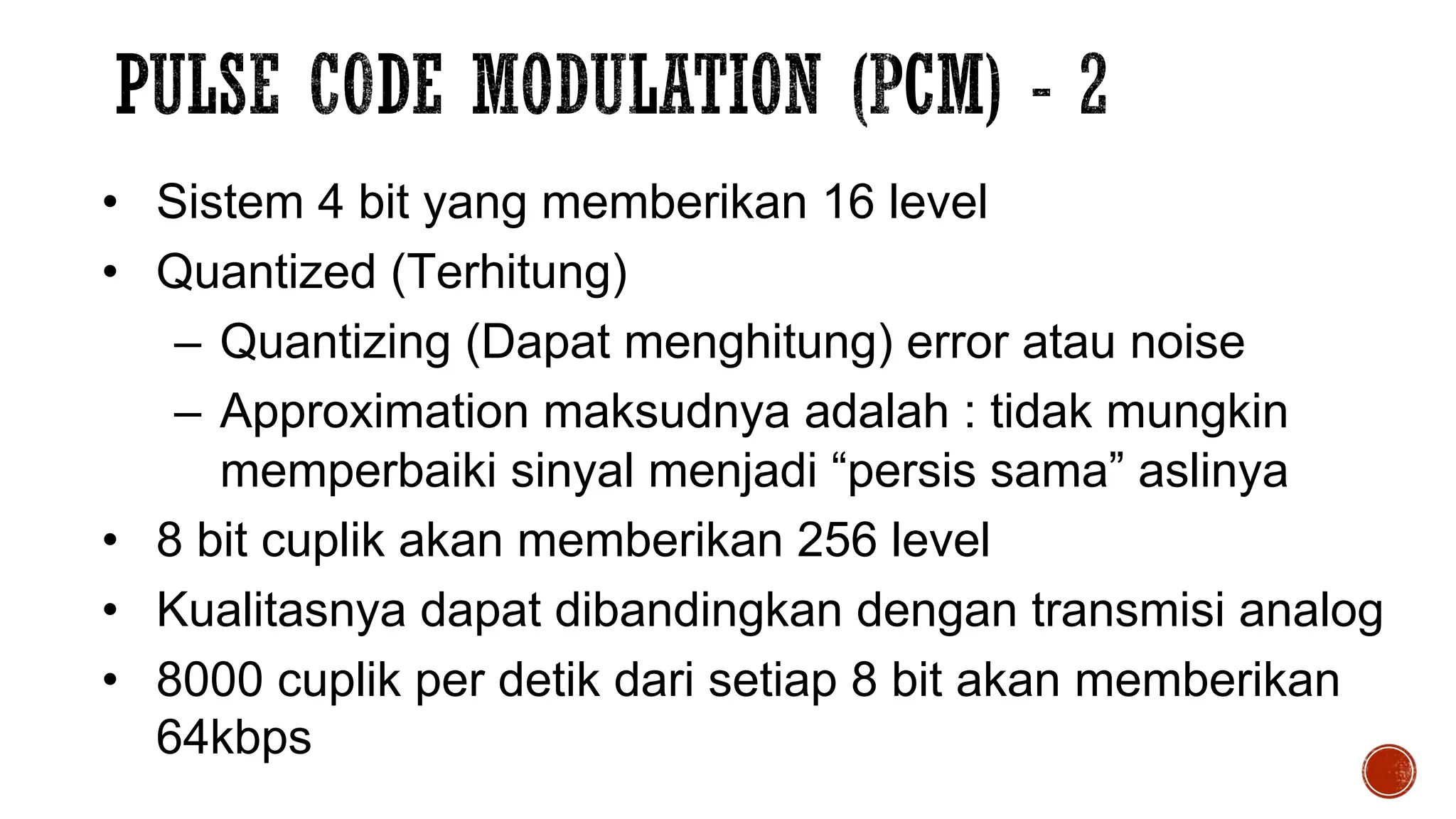 Pertemuan 5 - Teknik Pengkodean Sinyal_compressed.pdf
