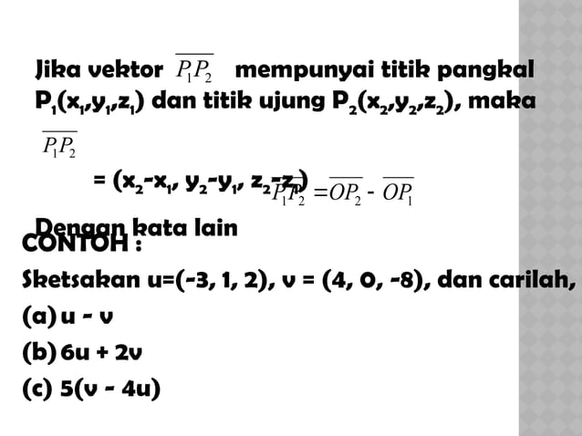 vektor vektor dalam R 2 dan R3 serta cara untuk menganalisisnya | PPTX