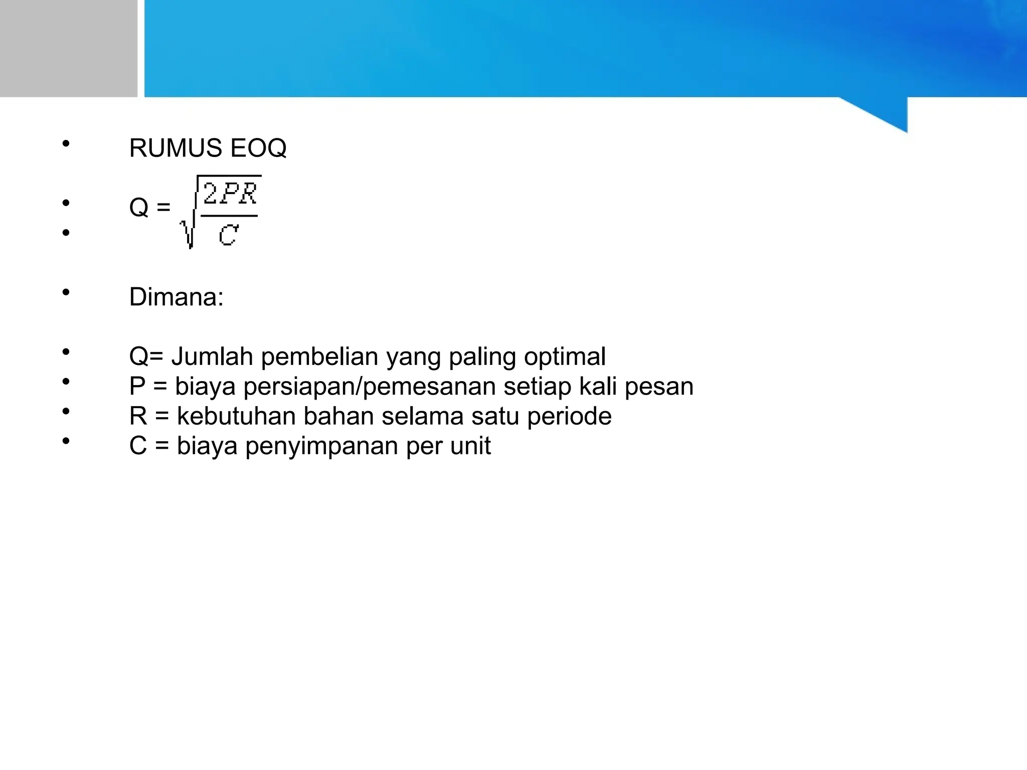 Economic order quantity (EOQ) materi untuk persediaan | PPTX
