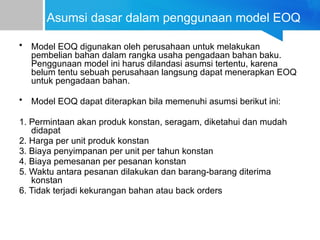 Economic order quantity (EOQ) materi untuk persediaan | PPTX