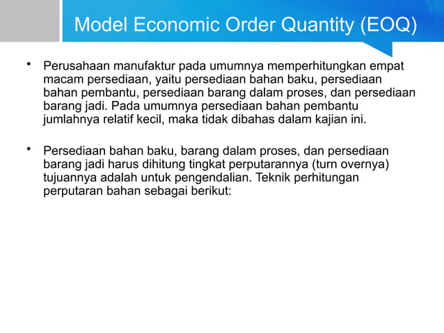 Economic order quantity (EOQ) materi untuk persediaan | PPTX
