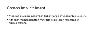 Pertemuan5_Implicit Intent dan Praktikum.pptx