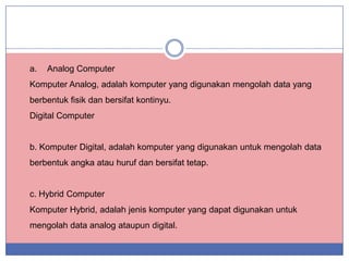 Pertemuan 5 penggolongan komputer | PPTX