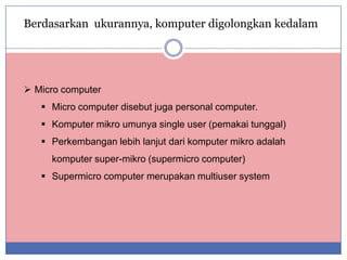 Pertemuan 5 penggolongan komputer | PPT