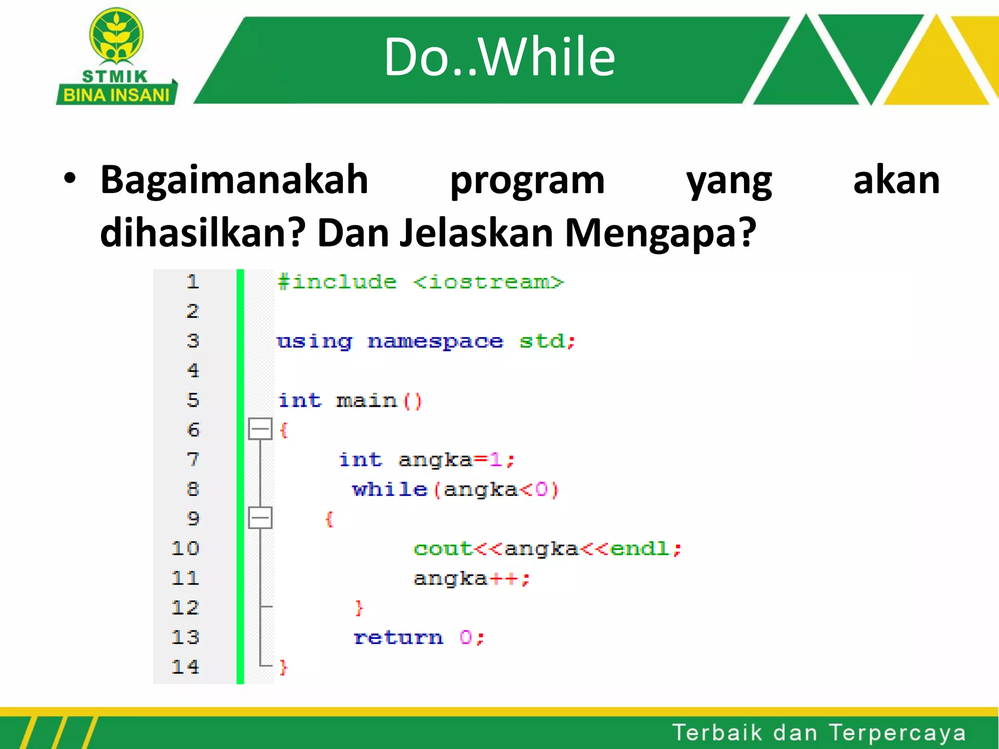 Pertemuan 5 Perulangan (Looping) | PDF