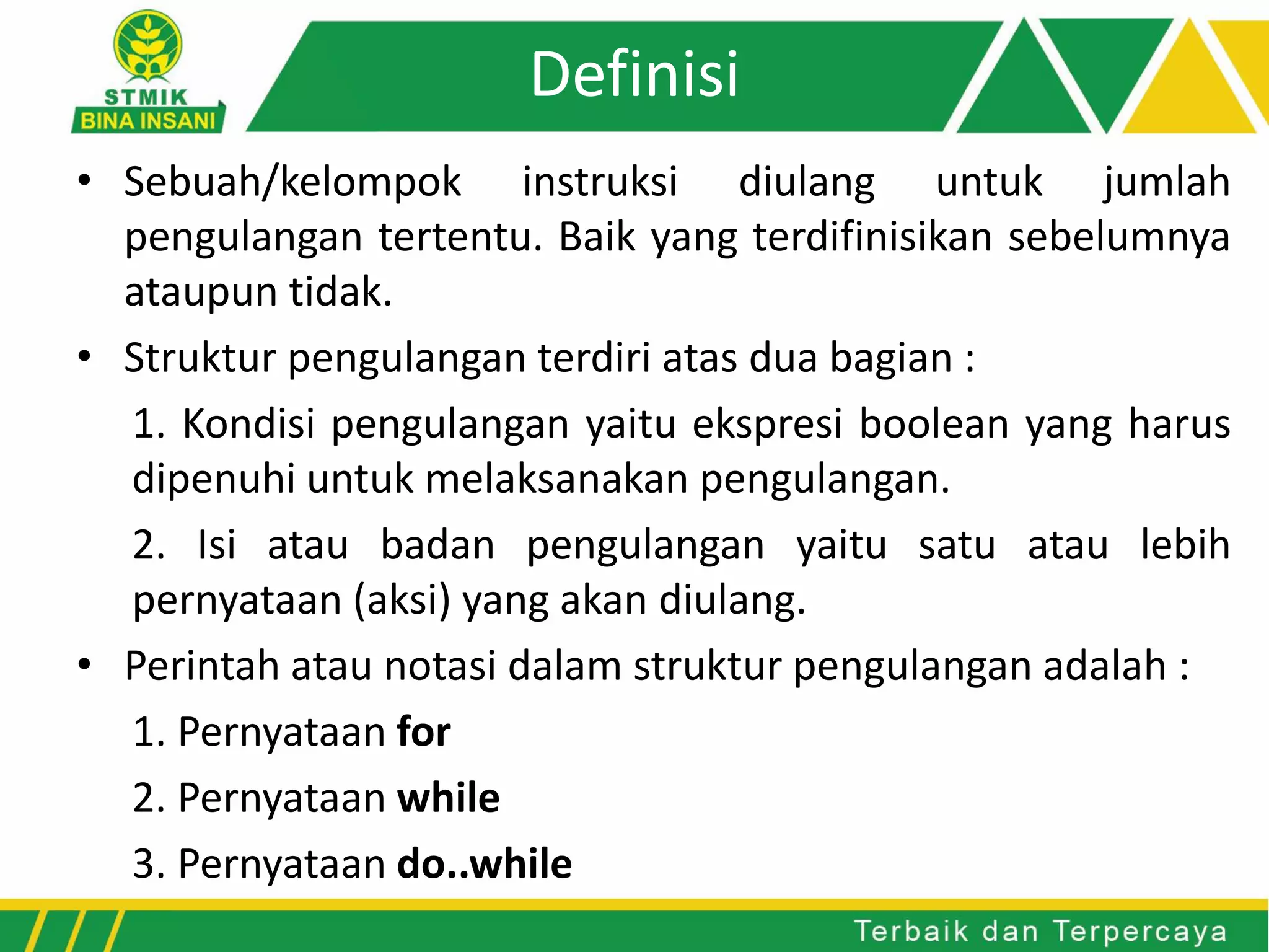 Pertemuan 5 Perulangan (Looping) | PDF