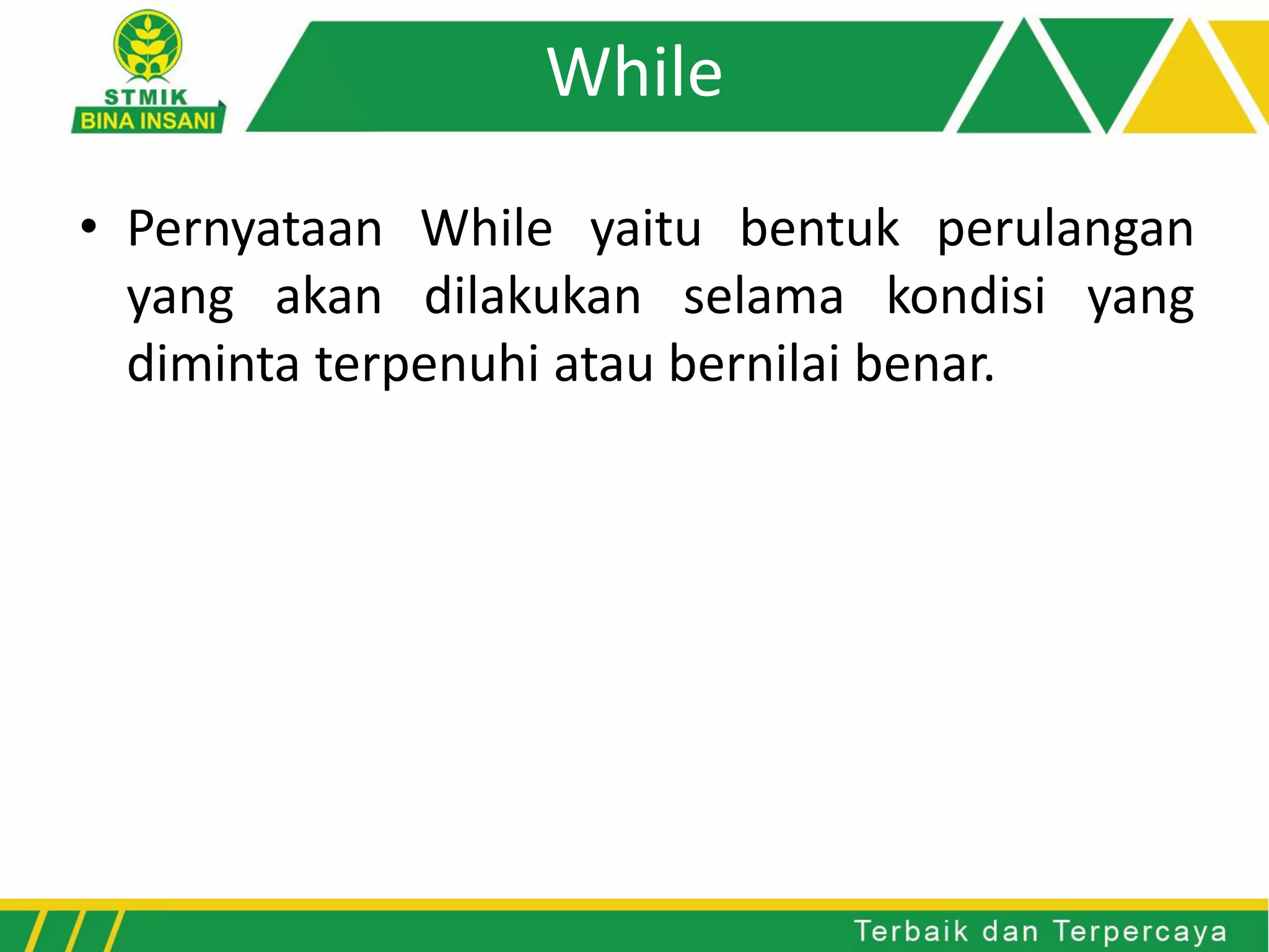 Pertemuan 5 Perulangan (Looping) | PDF