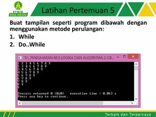 Pertemuan 5 Perulangan (Looping) | PDF
