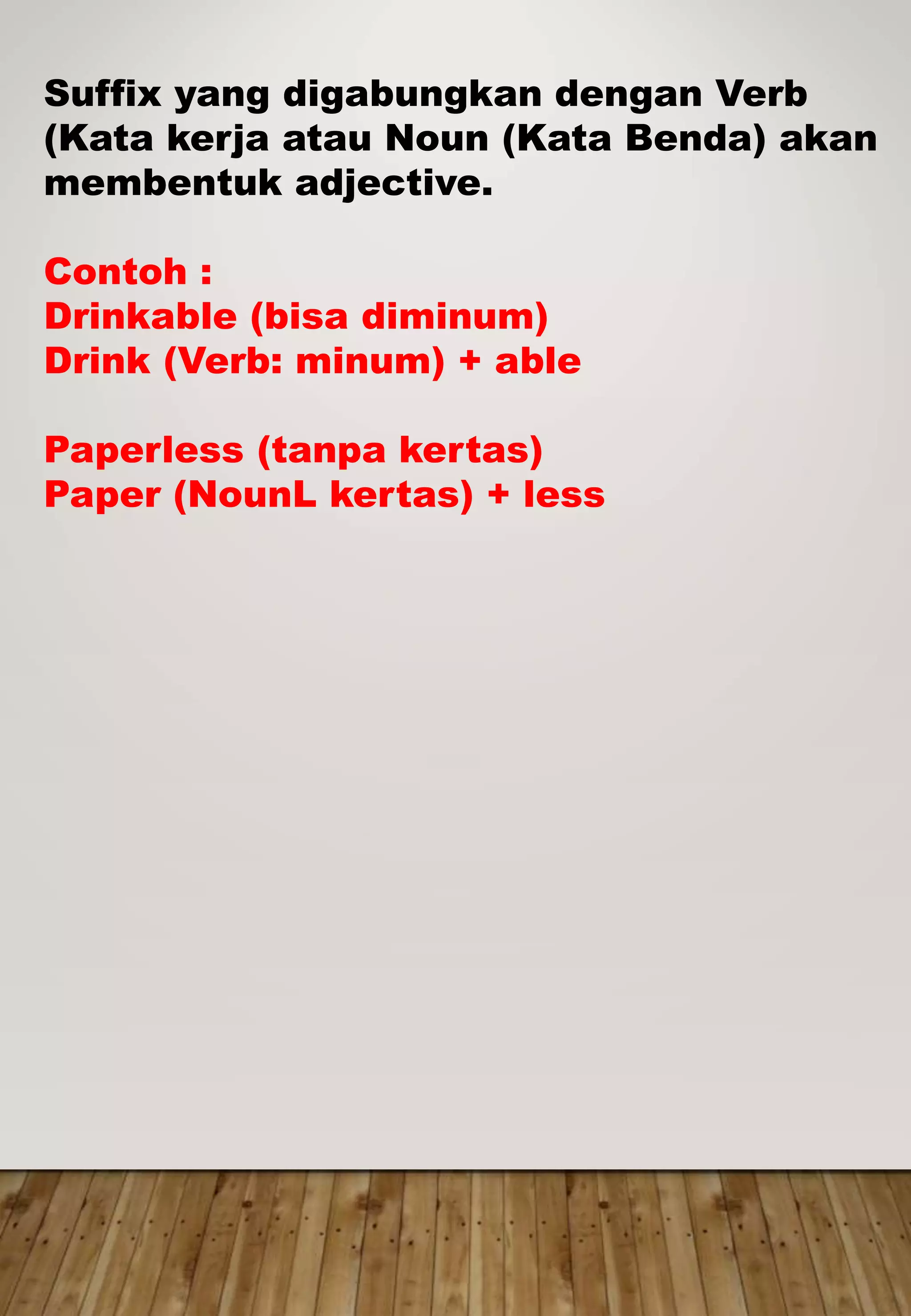 Materi kuliah Bahasa Inggris Terapan: Prefix and suffix.ppt