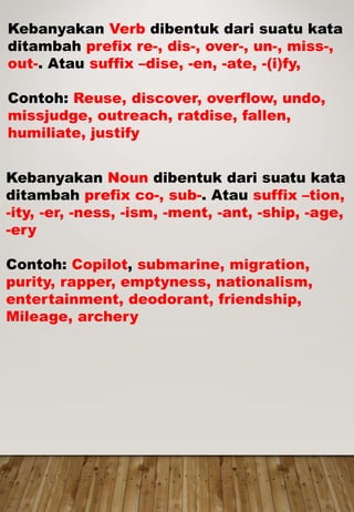 Materi kuliah Bahasa Inggris Terapan: Prefix and suffix.ppt