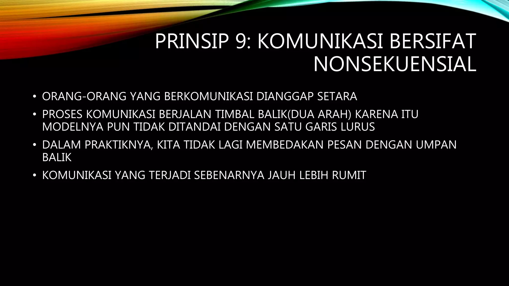 Pertemuan 5 (prinsip prinsip komunikasi) | PPTX