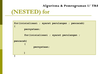 Pertemuan 6 : Algoritma & Pemrograman | PPT