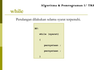 Pertemuan 6 : Algoritma & Pemrograman | PPT