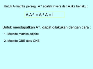 Materi Pertemuan Ke 6 Invers Matriks.ppt