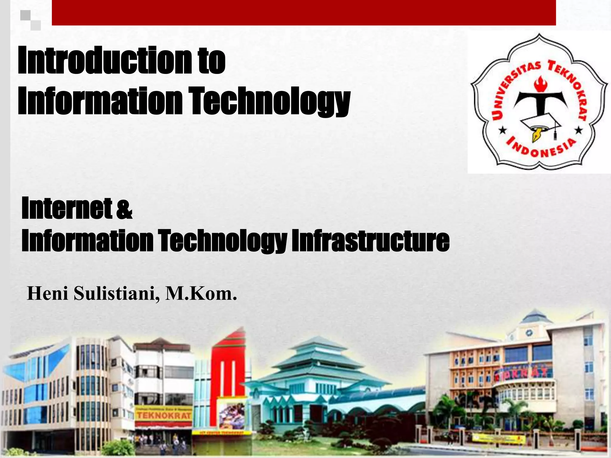 Infrastruktur Teknologi Informasi | PPT