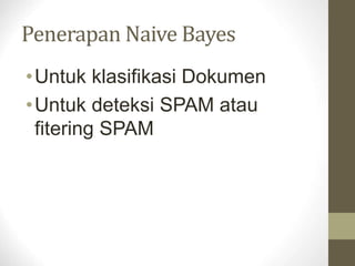 Pertemuan 6- NAVIE BAYES.ppt