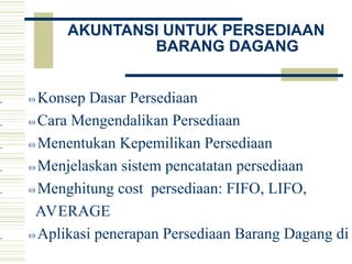 Pertemuan 6&7_Persediaan (Metode FIFO_LIFO_AVERAGE).ppt