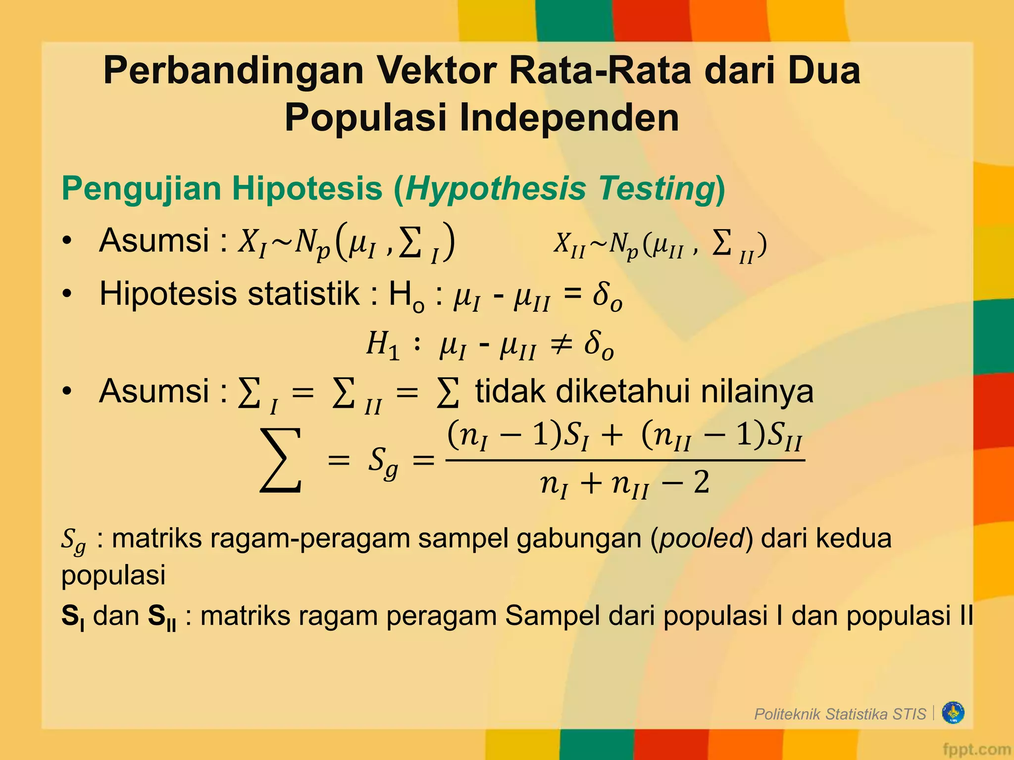 APG Pertemuan 6 : Inferensia Dua Faktor Rata-rata | PPTX