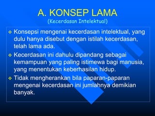 Pertemuan 6 Materi Kecerdasan Intelektual.ppt