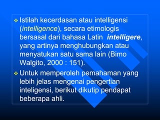 Pertemuan 6 Materi Kecerdasan Intelektual.ppt