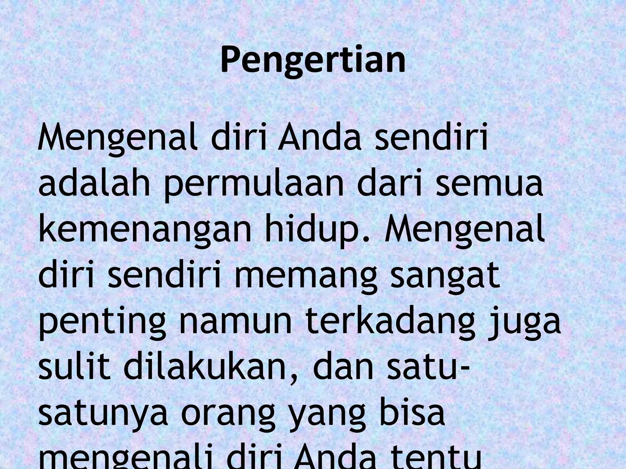 mengenal diri sendiri.pptx