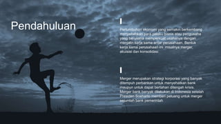 Pertemuan Ke 6 Pembahasan Merger Perbankan Syariah | PPTX