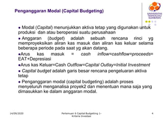 Pertemuan 6 penganggaran modal (capital budgetting 1 kriteria investasi ...