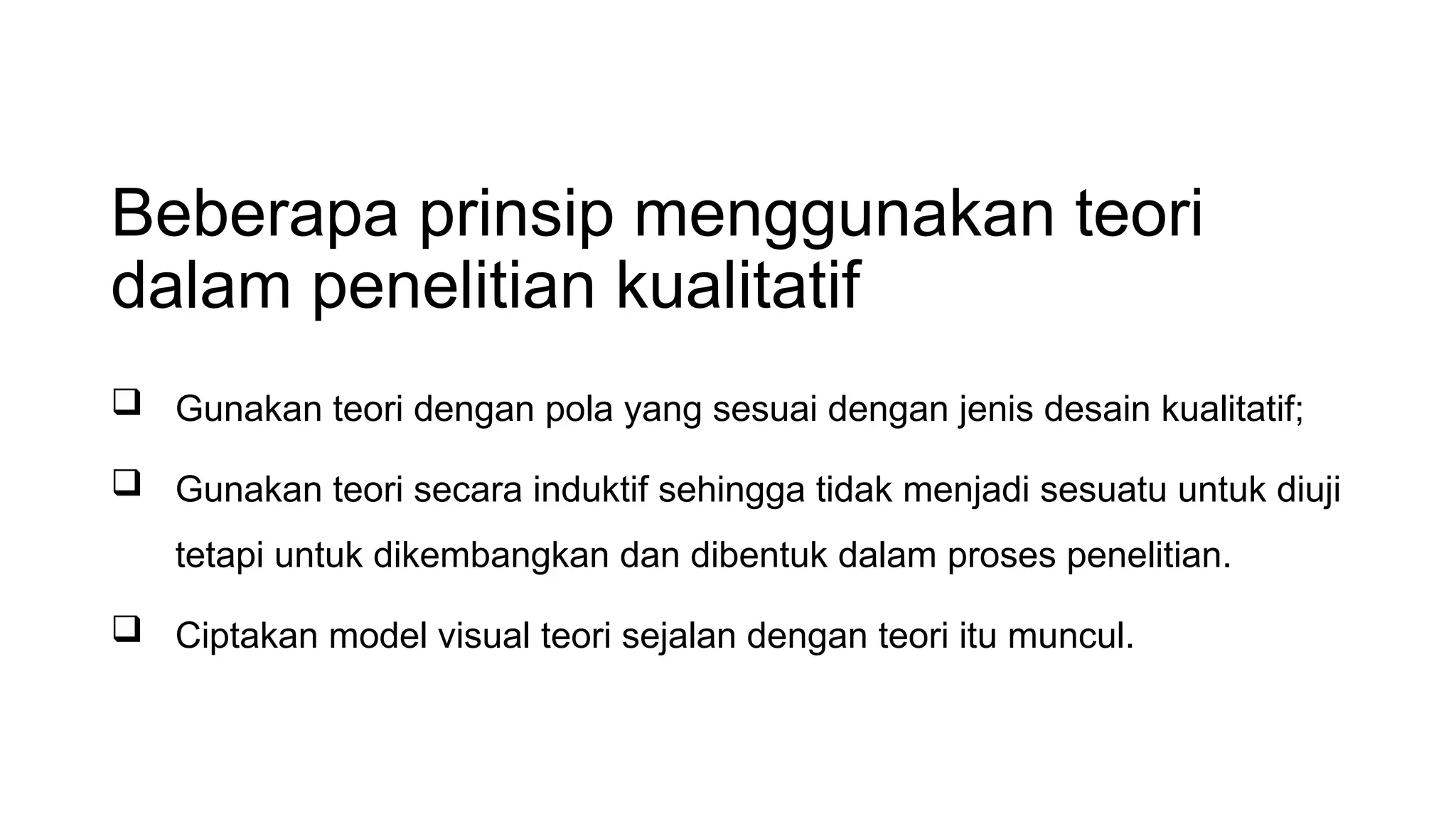 Pertemuan 6 Pengertian teori dalam penelitian kualitatif.pptx