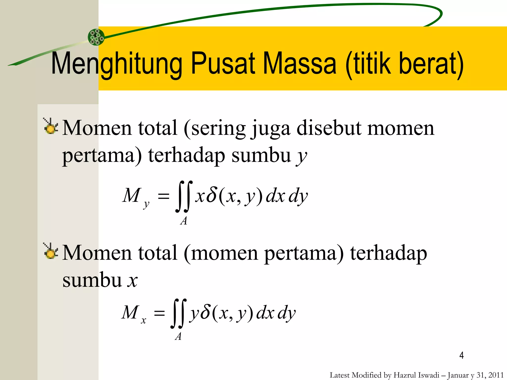 Kalkulus 2 bab. Aplikasi Integral Rangkap Dua (Menghitung Pusat Massa ...
