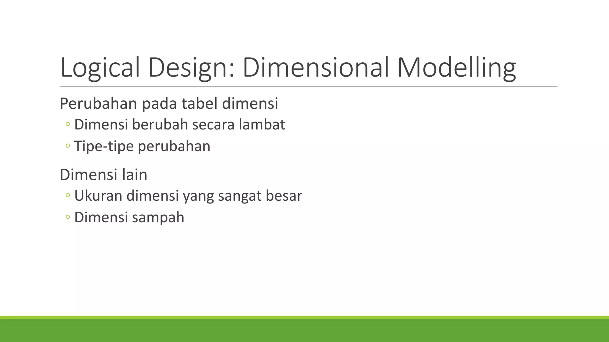 Perancangan Data Warehouse (Logical dan Physical) | PDF