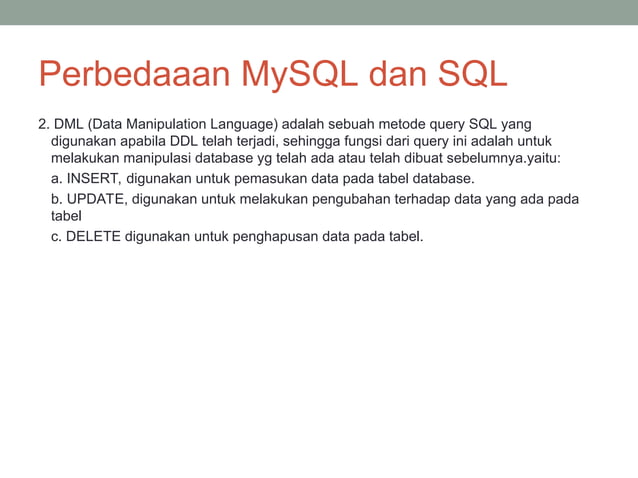 Materi Perkuliahan Pertemuan_Pengenalan_MySQL.ppt