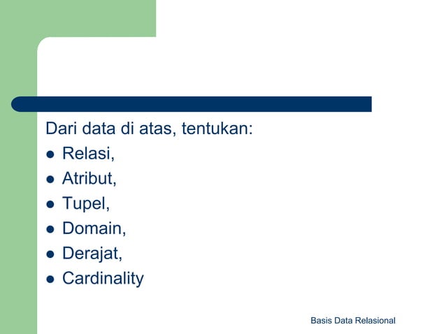 pertemuan 7 basis data relational.ppt